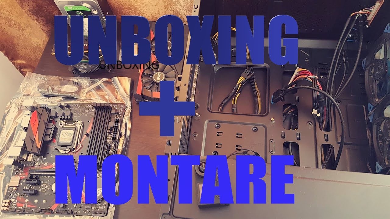 UNBOXING COMPONENTE PC + MONTARE - YouTube
