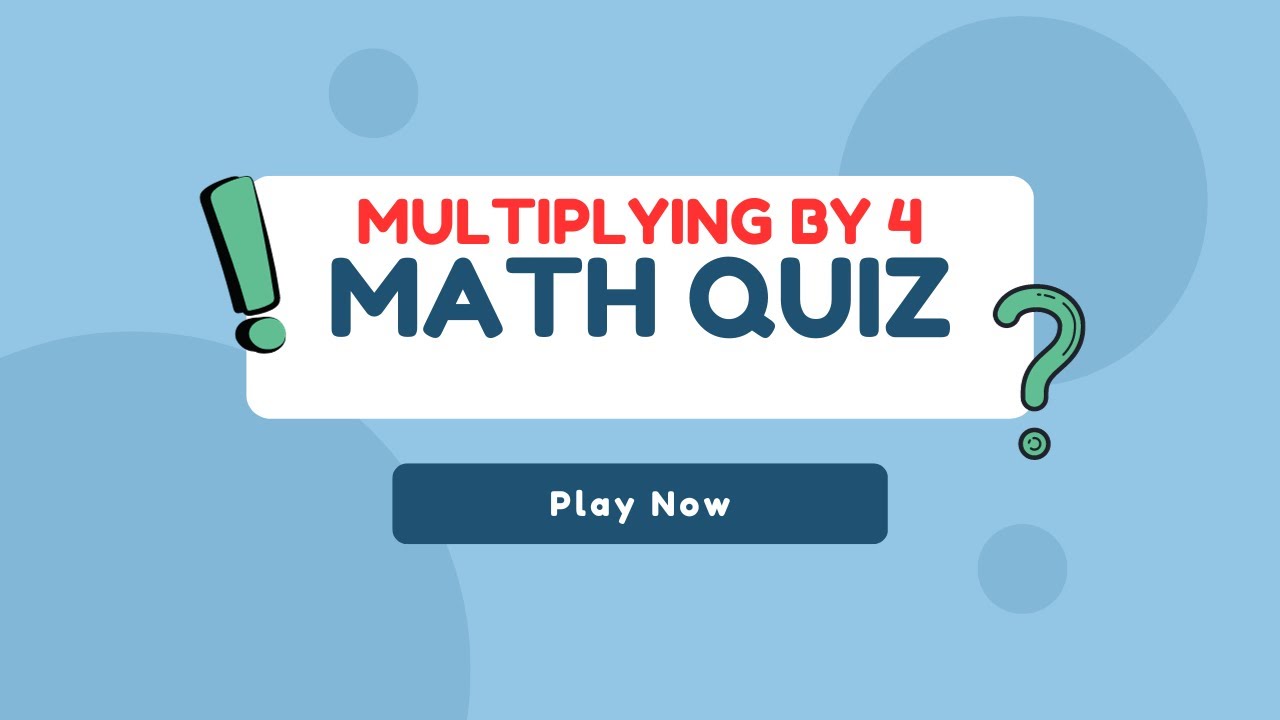 Multiplying By 4 Quiz | 2-3 Level | Get Ahead - YouTube