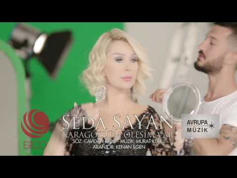 Seda sayan kara gözlüm