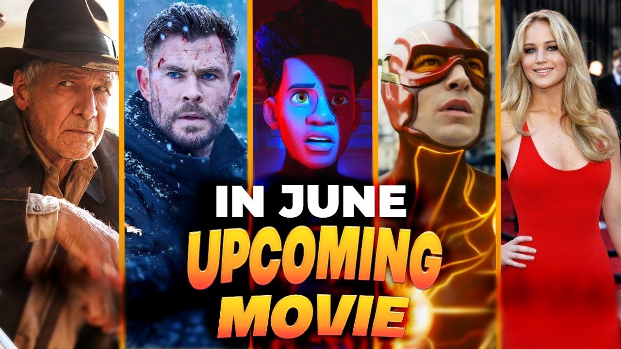 Upcoming Movies in June 2023 - YouTube