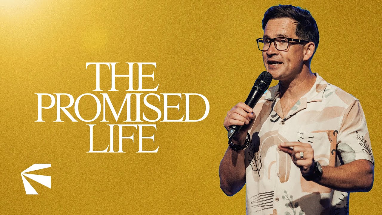 The Promised Life (Part 1) | Pastor Josh Greenwood | Futures Church ...