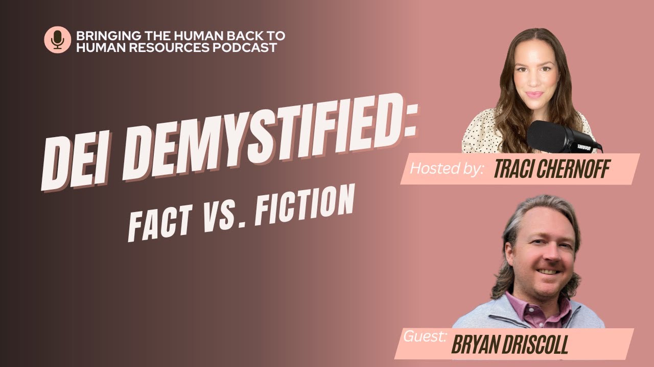 DEI Demystified: Fact versus Fiction feat. Bryan Driscoll | 215 - YouTube