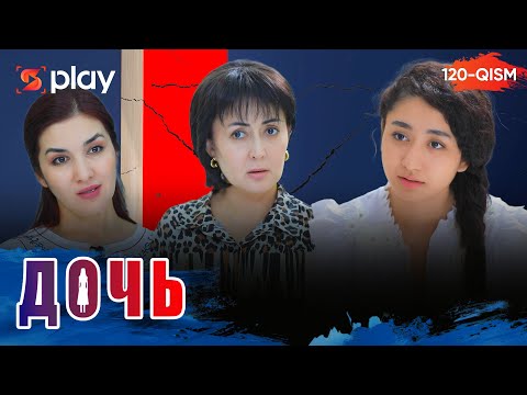 Дочь Серия 120 узбек сериал на русском языке | Qizim 120-qism serial Rus tilida