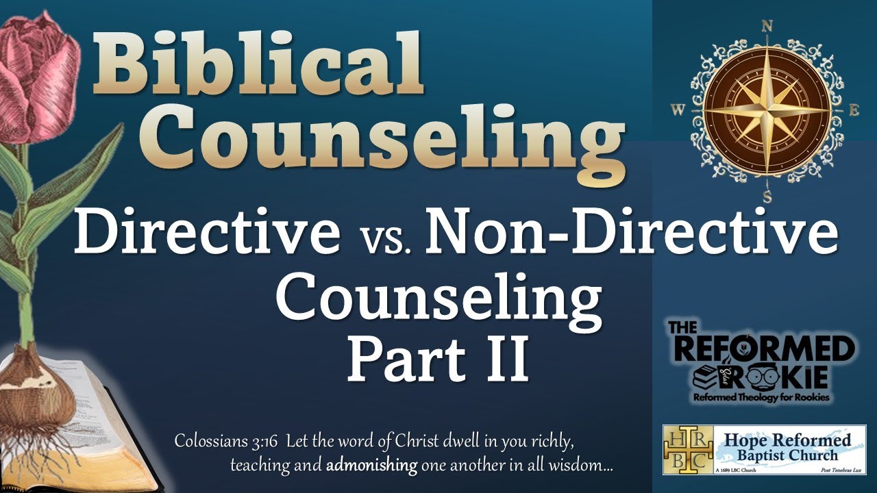 7. Directive vs. Non-Directive Counseling Pt. 2: - YouTube