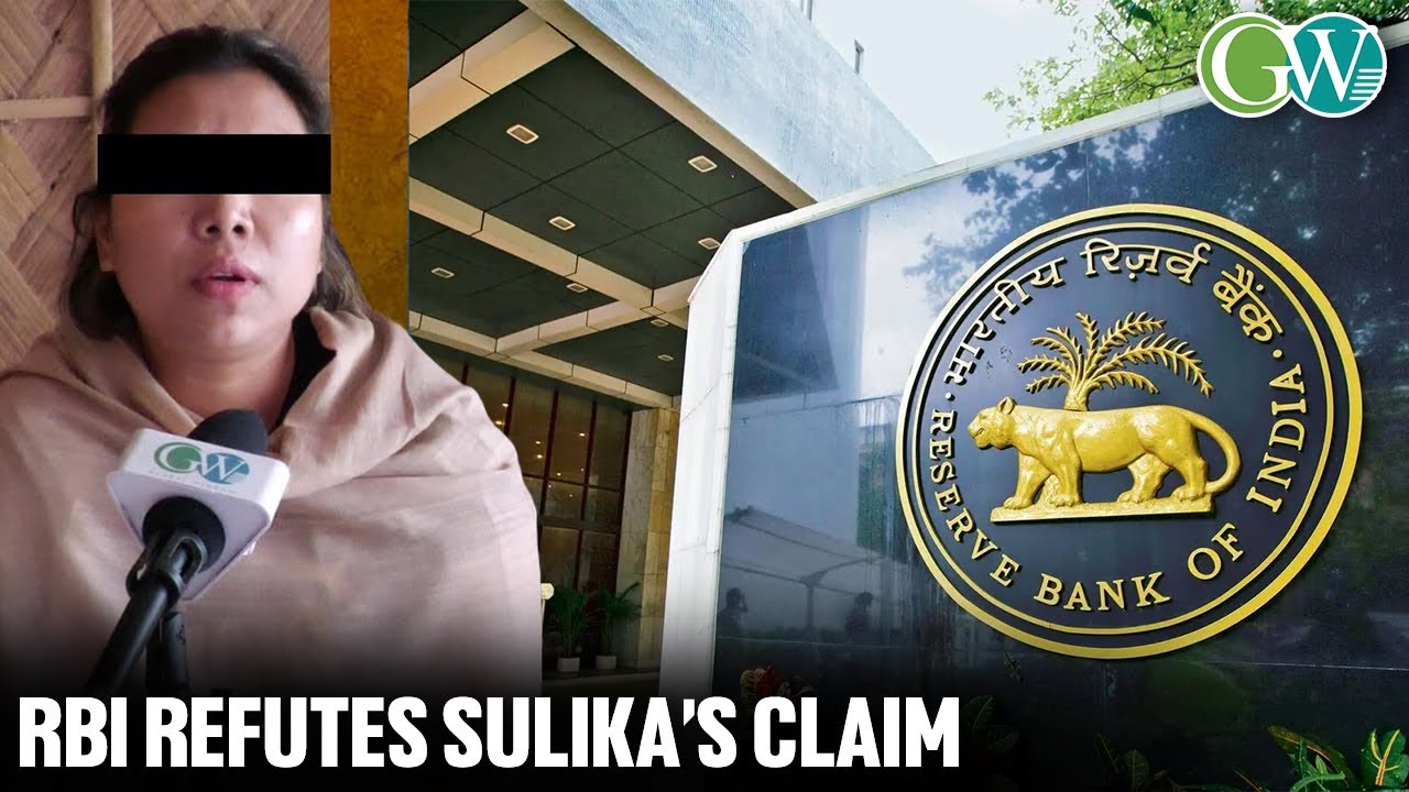 RBI REFUTES SULIKA’S CLAIM; SAYS ‘BANK HAS NOT AUTHORISED SULIKA TO ...