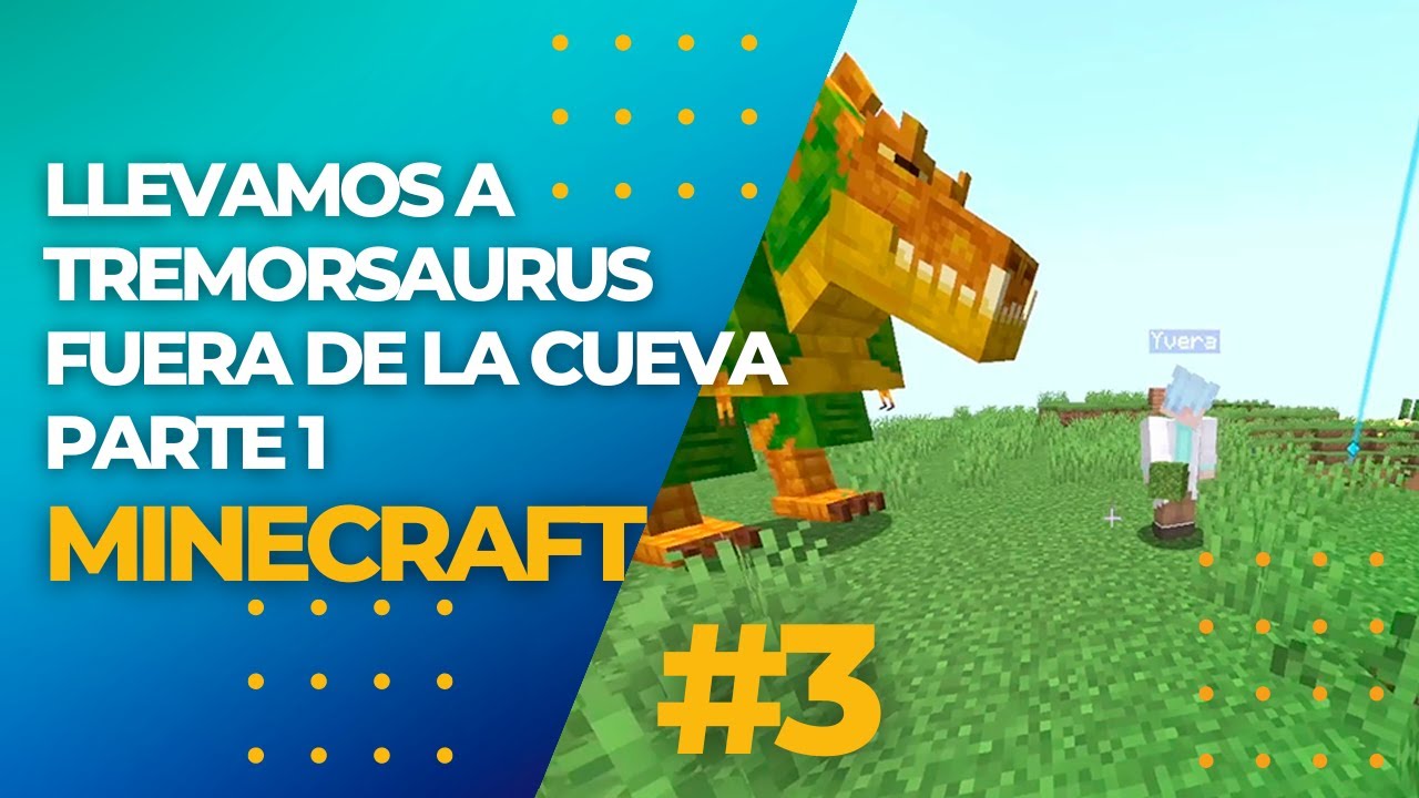 Minecraft | #3 | La travesia de llevar a Tremorsaurus fuera de la cueva ...