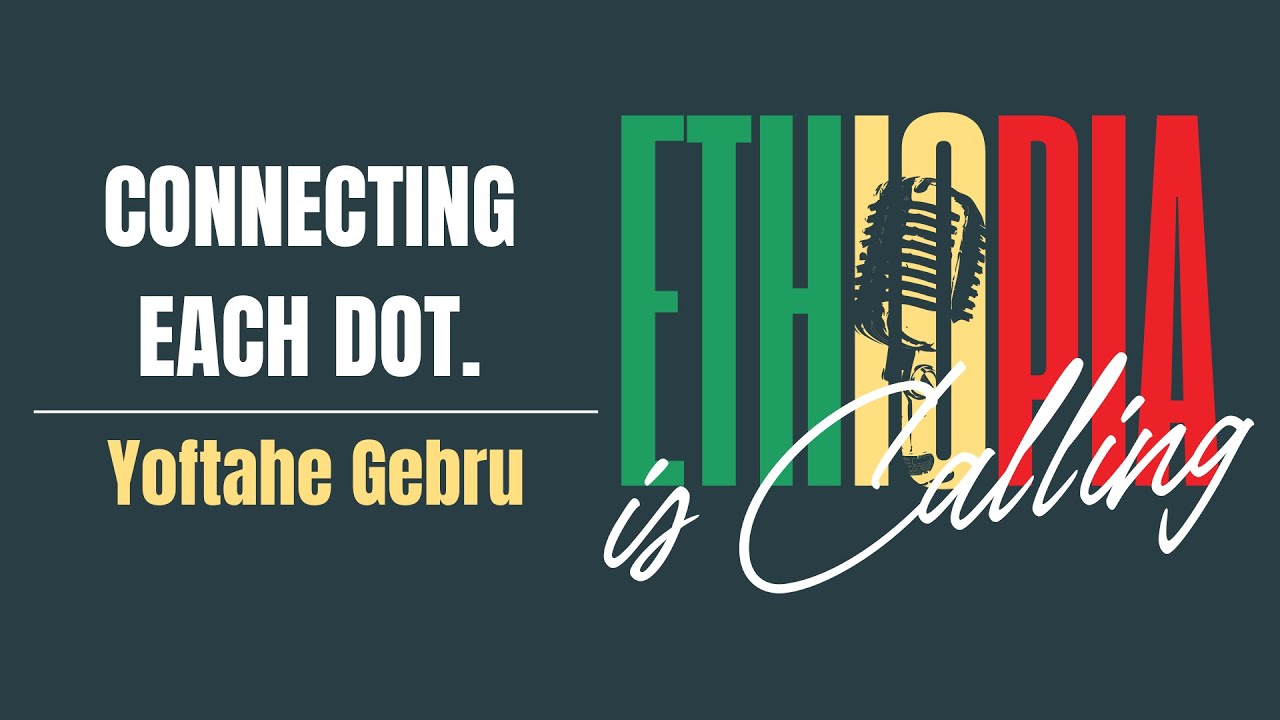 Rethinking Impact – Yoftahe’s Vision for Supporting Ethiopia | Ethiopia ...
