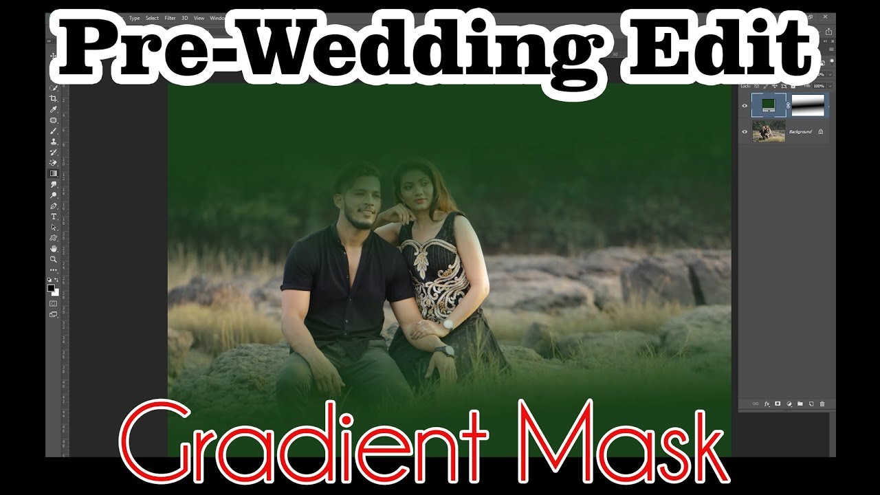 Pre wedding Photo Editing | compositing in Photoshop | Gradient Masking ...