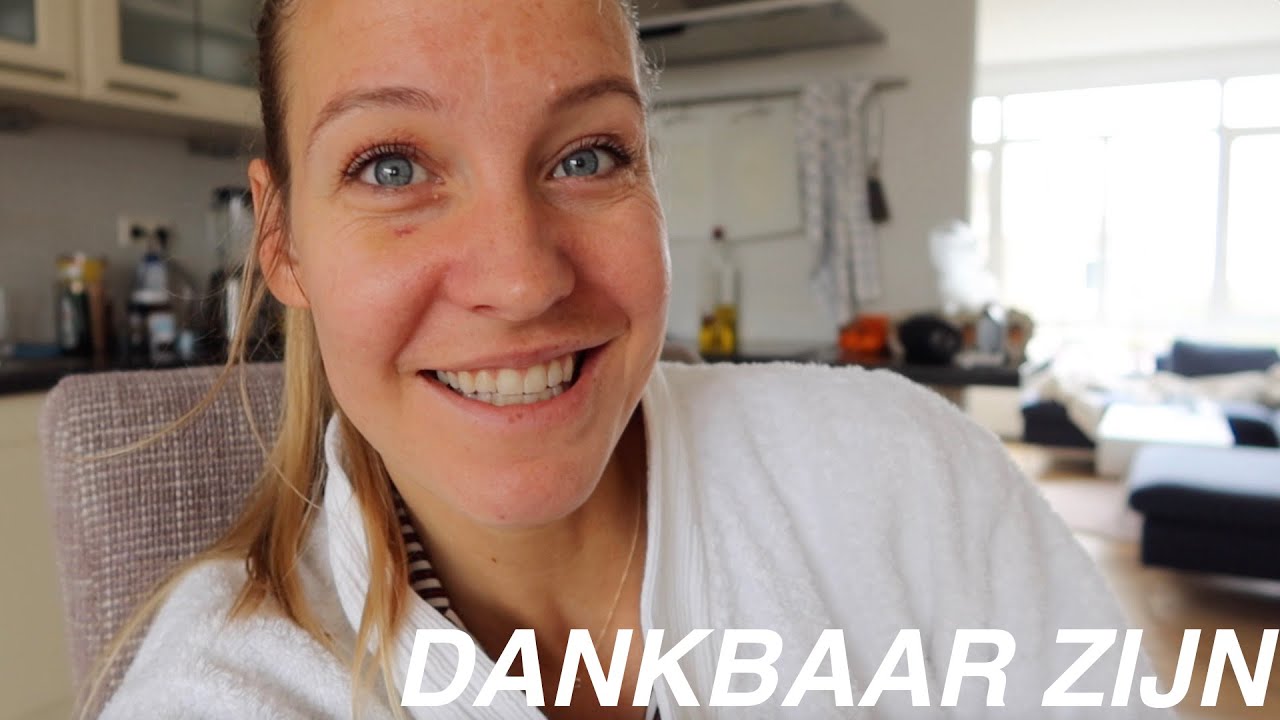 DANKBAAR ZIJN - lentevlog #5 - YouTube