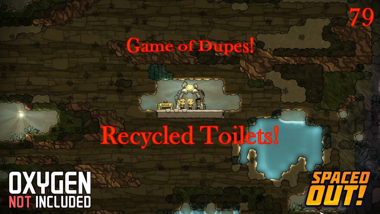Oxygen Not Included - (79) Recycled Toilets! - YouTube