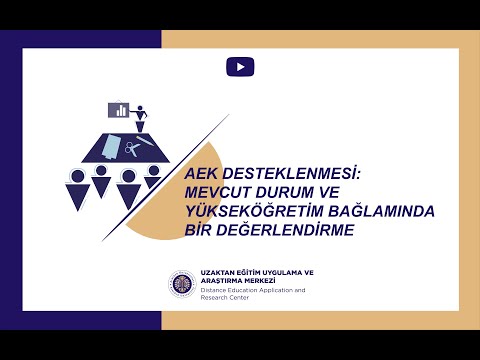 AEK Desteklenmesi: Mevcut Durum ve Yükseköğretim Bağlamında Bir değerlendirme
