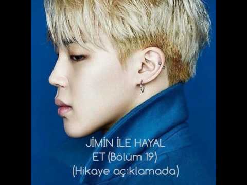 Jimin İle Hayal Et (Bölüm 19)