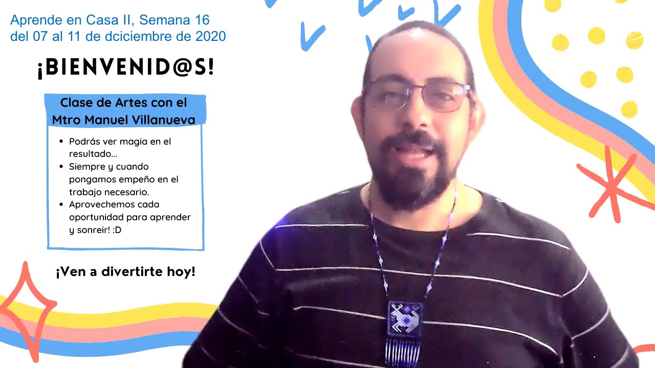 Clase Artes - semana 16, del 07 al 11 de diciembre, 2020 - YouTube
