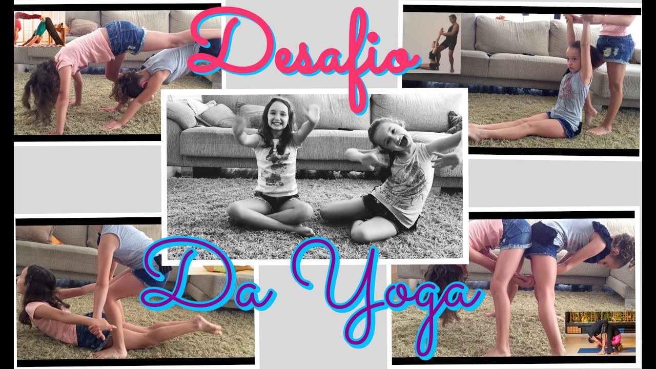 Desafio da Yoga - YouTube