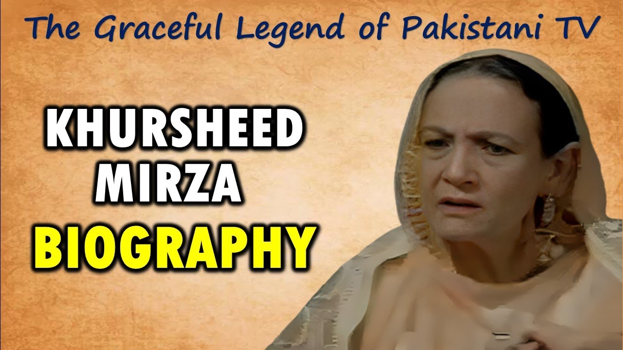 The Inspiring Journey of Begum Khursheed Mirza | From Renuka Devi to PTV Star - YouTube