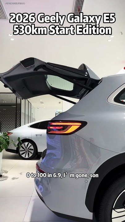 2026 Geely Galaxy E5 530km Start Edition #car #automobile #cars #auto #electric # #luxury - YouTube