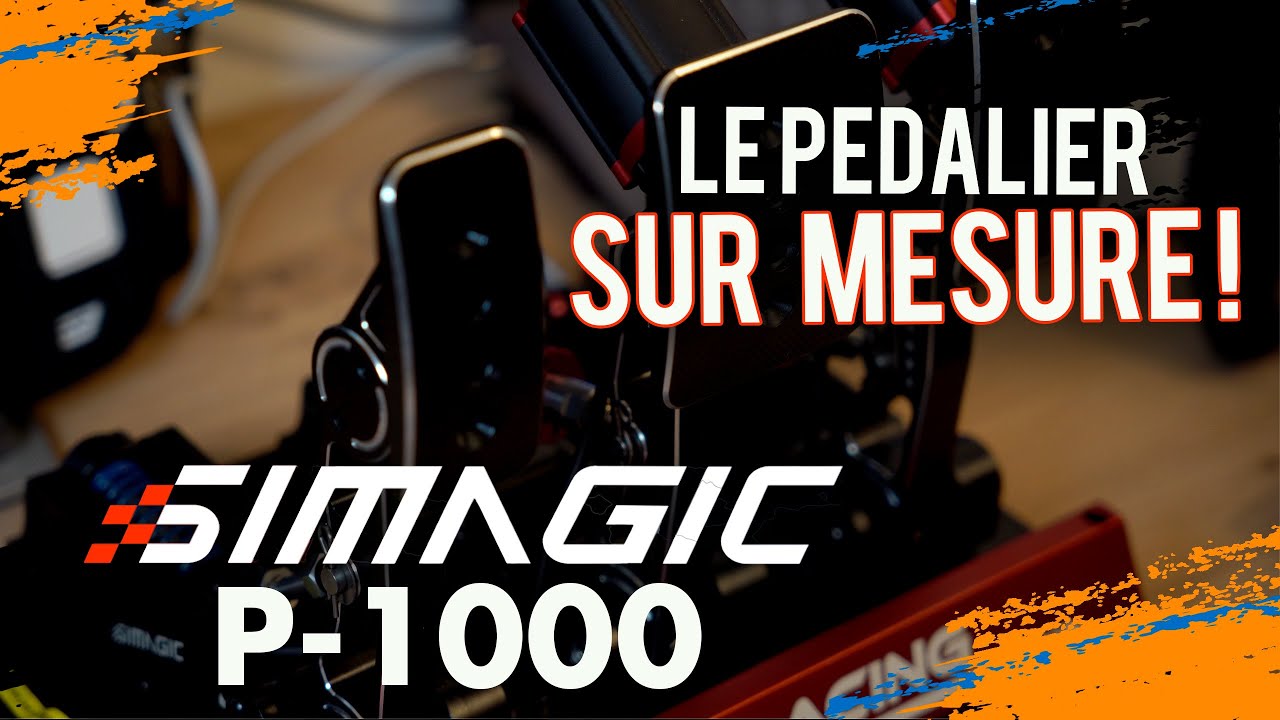 TEST DU SIMAGIC P1000 - LE PÉDALIER SIMRACING MODULAIRE ! - YouTube