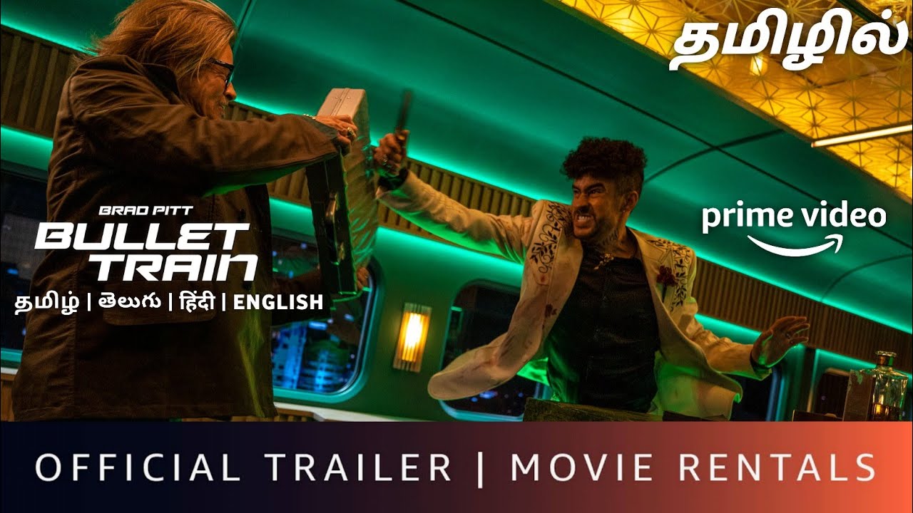 SK Times:Exclusive💥Bullet Train (Tamil) on Amazon Prime Video ...