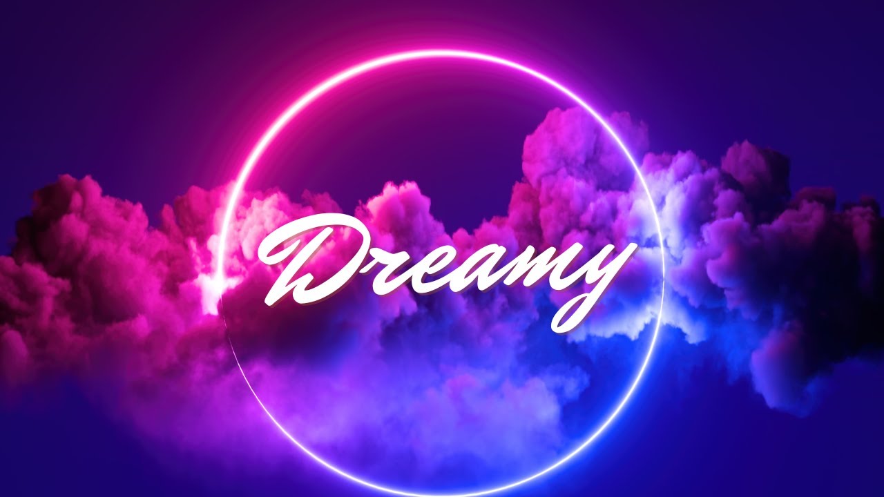 Dreamy - YouTube