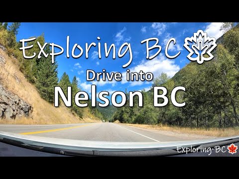4K UHD - Scenic Drive - The drive into Nelson BC