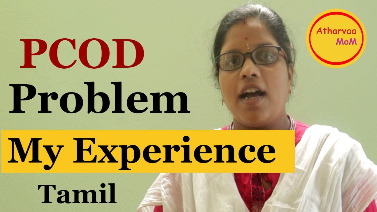 PCOD Problem In Tamil Sharing My Experience YouTube pcod-problem-in-tamil-sharing-my-experience-youtube