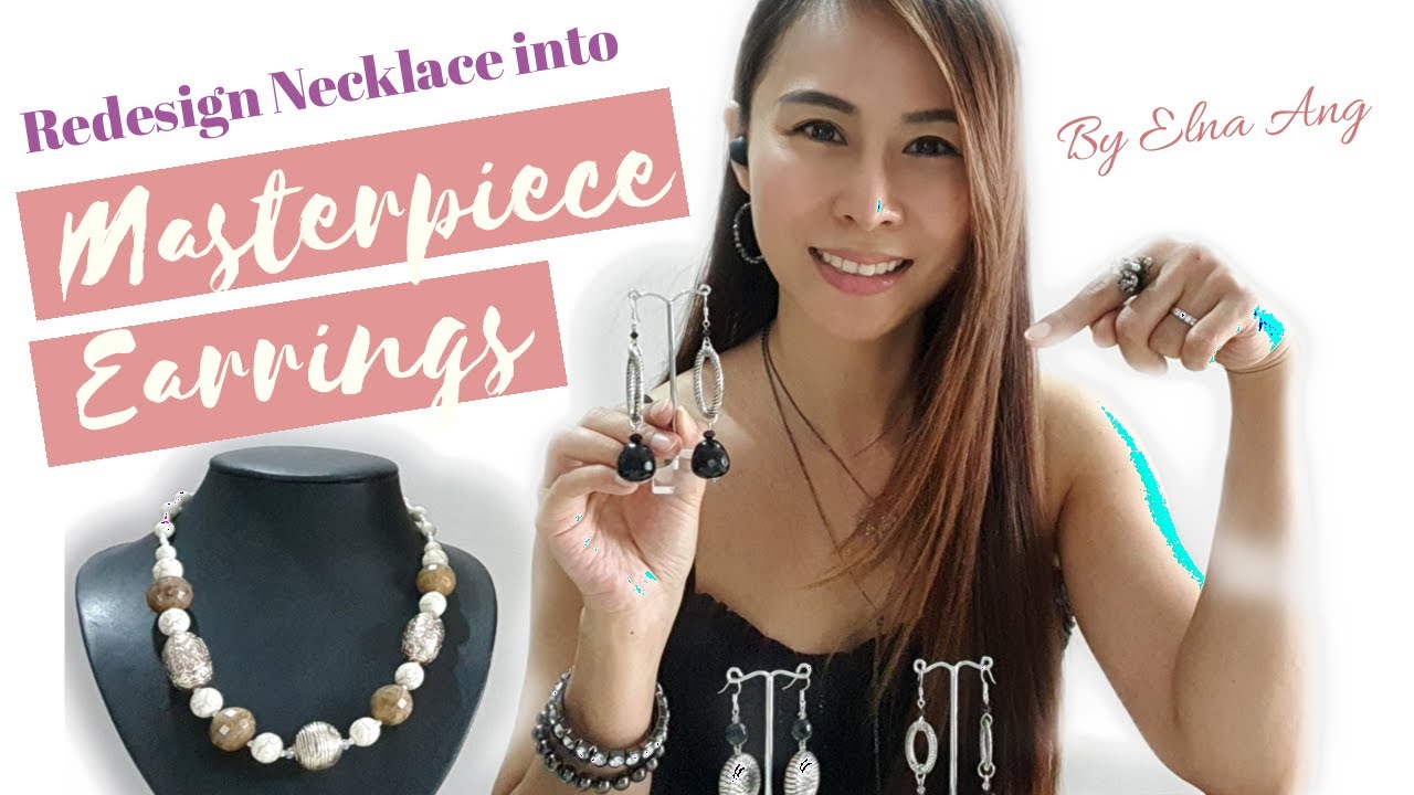 How to REDESIGN Necklace into Earrings | Recycled accessories into ...