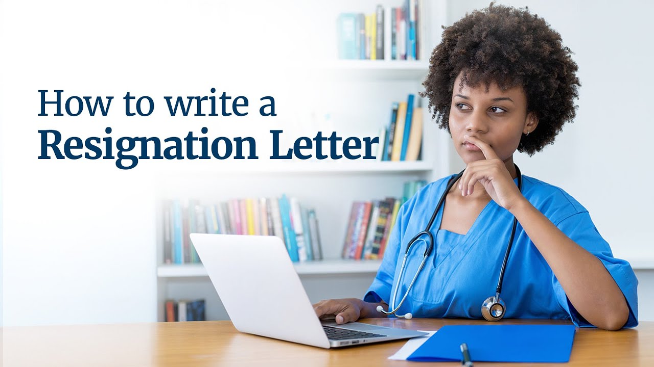 How to Write a Professional Resignation Letter as a Nurse - YouTube