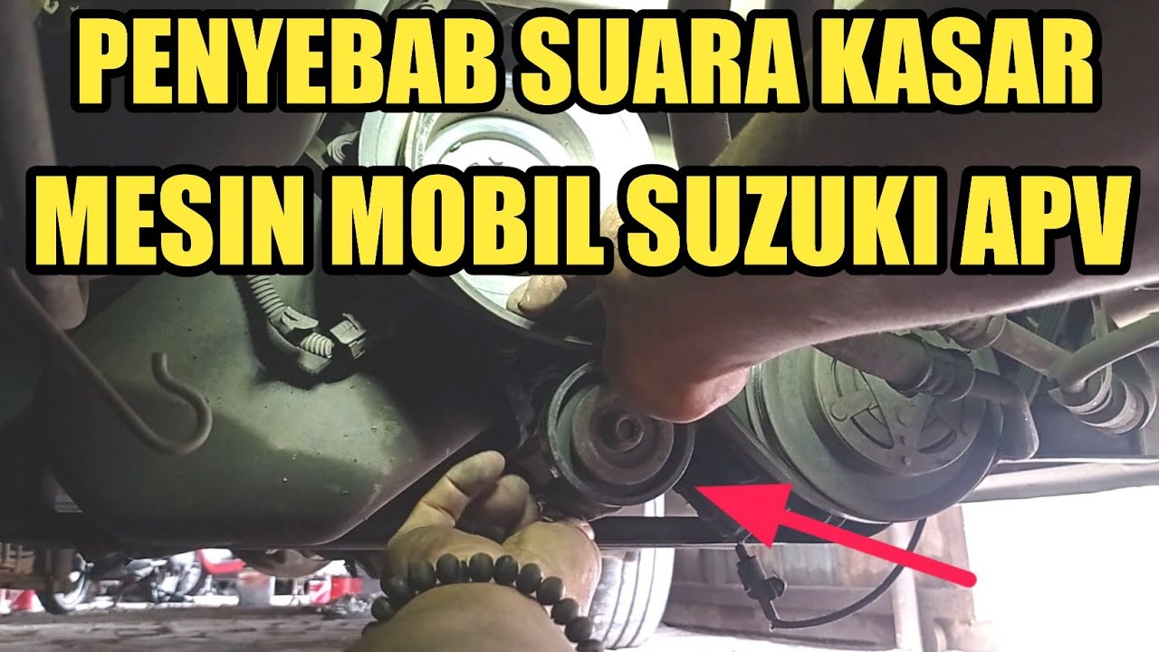 MESIN SUZUKI APV KASAR BUNYI BERISIK @syaifulmontir8351 - YouTube