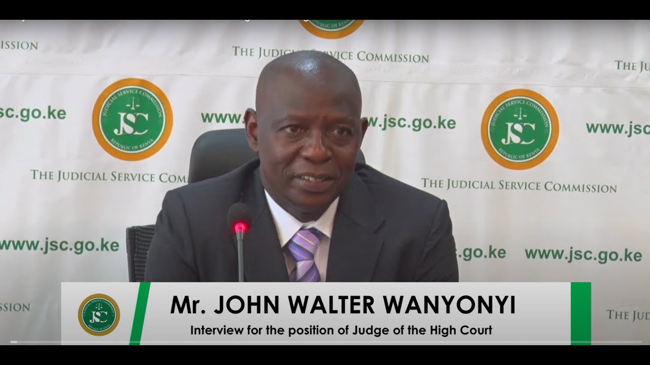 Mr. John Walter Wanyonyi Interview for the position of Judge of the ...