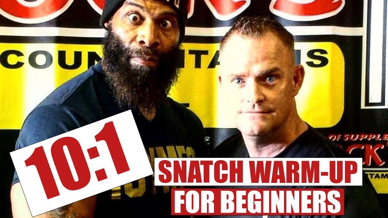 10:1 Snatch Warm-Up For Beginners With a Strength Training Background w ...
