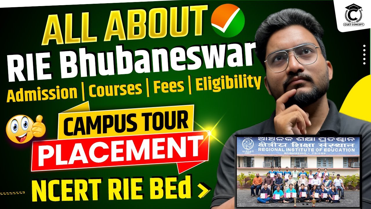All About RIE Bhubneshwar : Courses, Eligibility, Fee, Seats, Placement ...