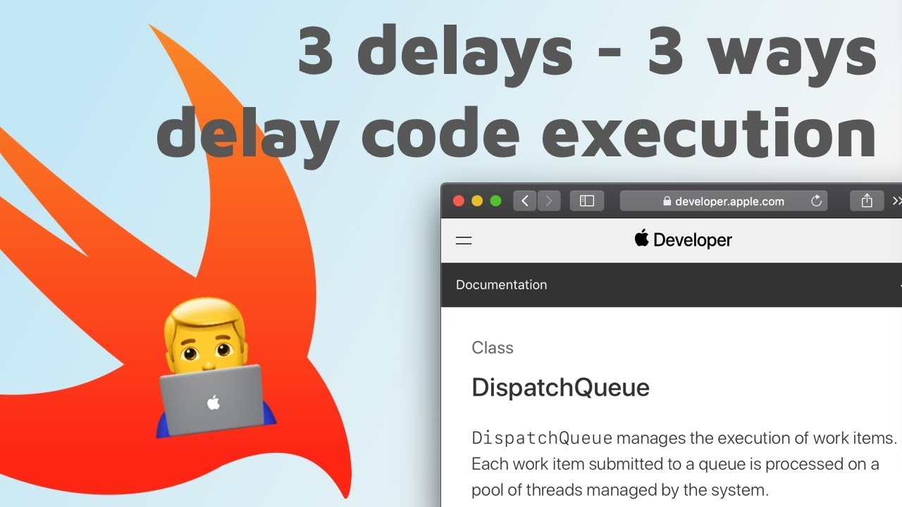 Delay Code Execution In Swift Three Different Ways dispatch Async delay-code-execution-in-swift-three-different-ways-dispatch-async