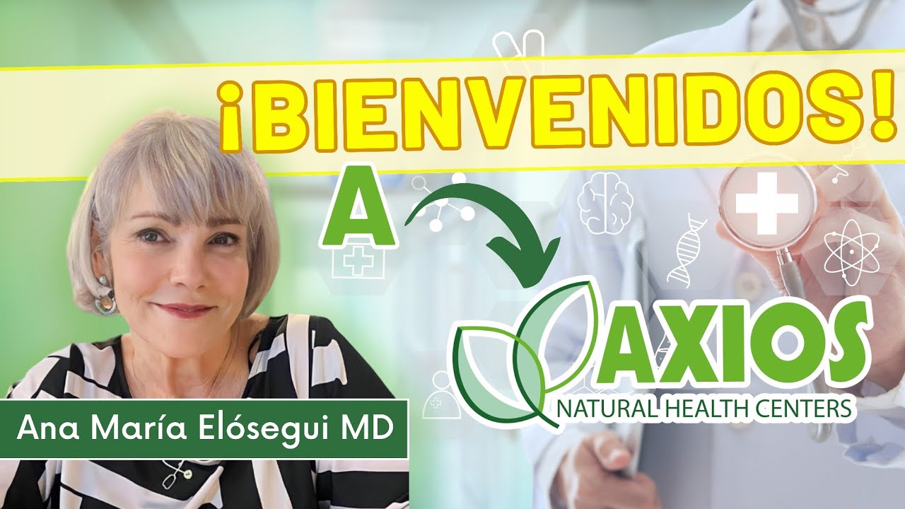 ¡BIENVENIDOS a Axios Natural Health Centers!💫 CONOCE TODOS los ...
