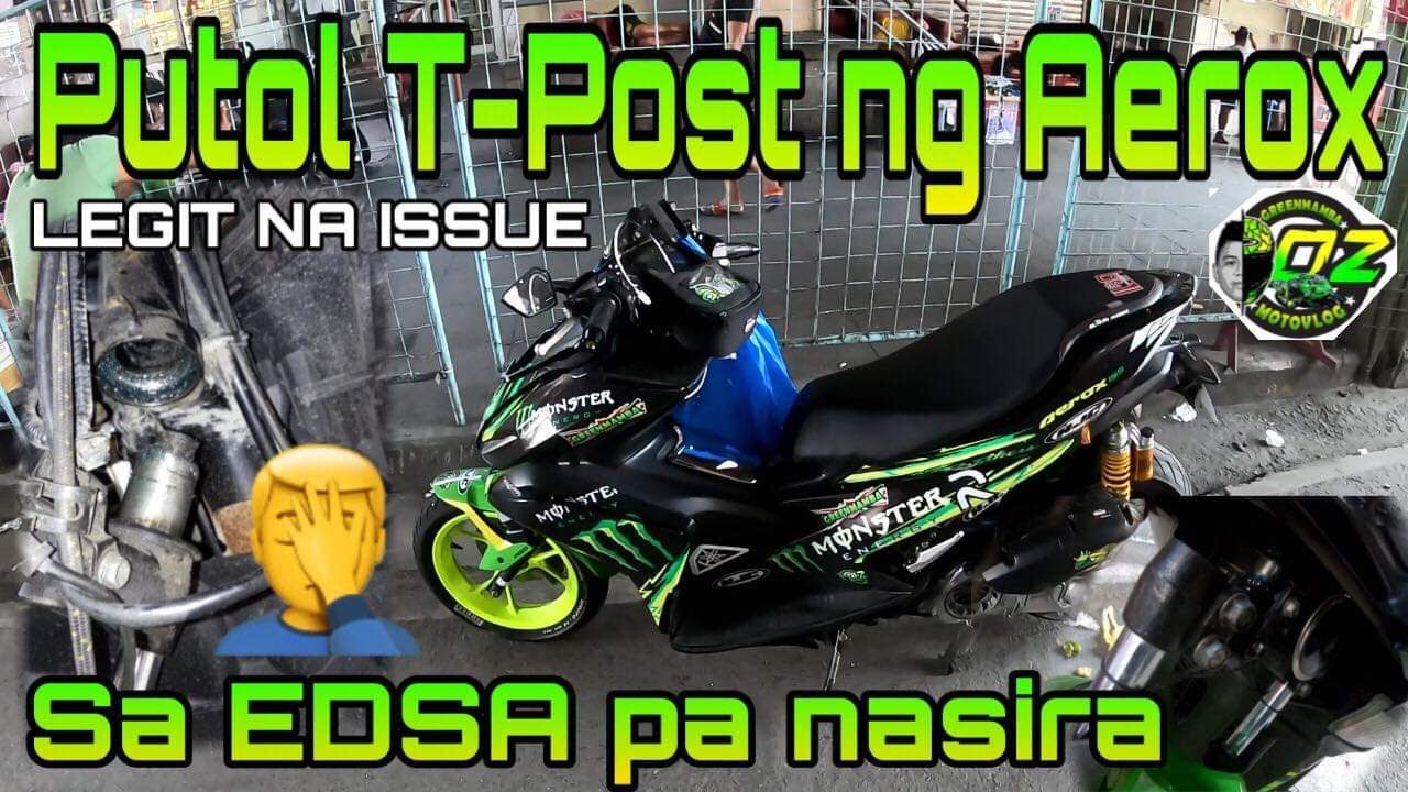 PUTOL T-POST SA AEROX | LEGIT NA ISSUE | PAANO KO TO IUUWI - YouTube
