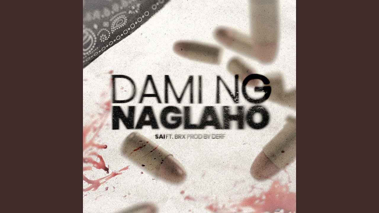 Dami ng Naglaho (feat. Brx) - YouTube