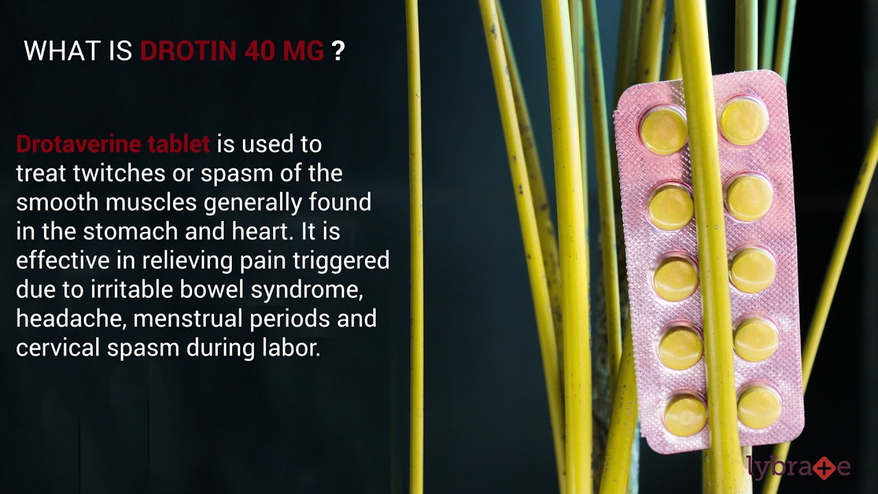 Drotin 40 MG Tablet : Uses, Side Effects, Prescription & Consumption ...