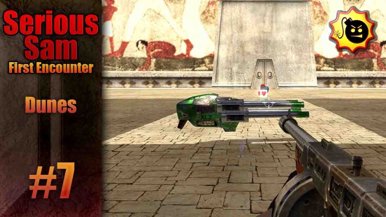 Serious Sam HD the first encounter Seventh Level (Dunes) Normal ...