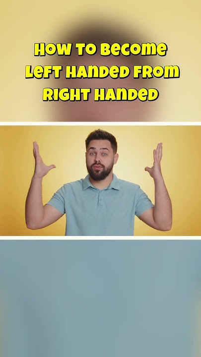 How to become left handed from right handed | Change hand dorminancy ...