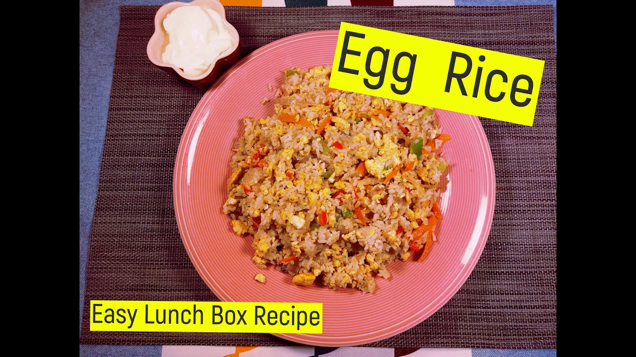 #Egg Rice // Easy Lunch Box Recipe // Recipe by Sheena. - YouTube
