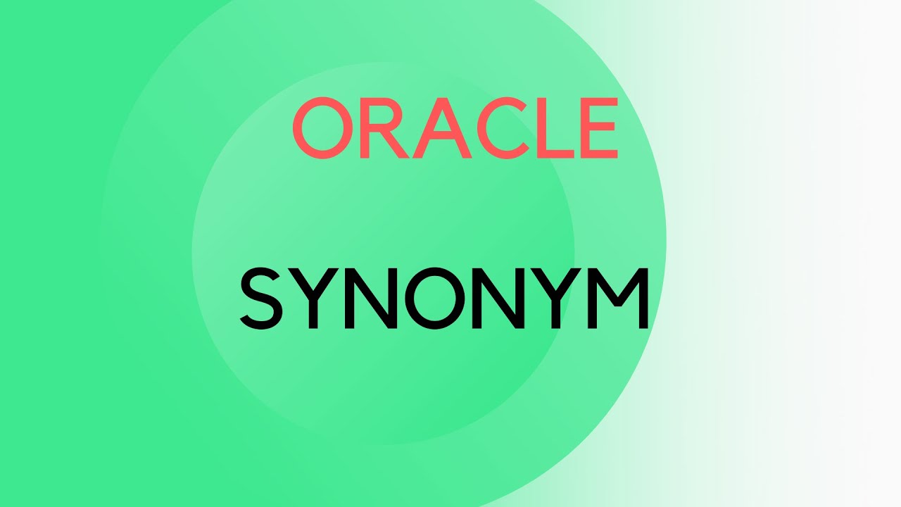 Synonym In Oracle YouTube synonym-in-oracle-youtube