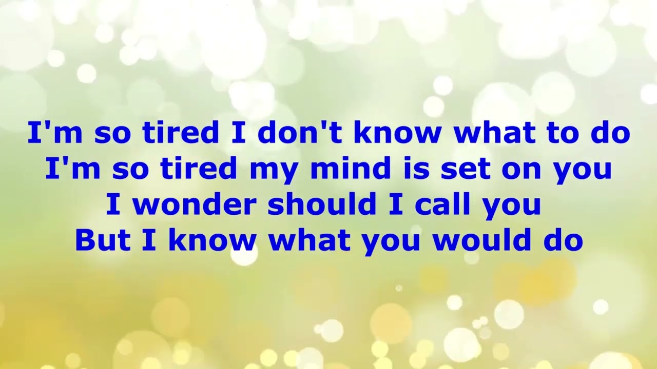 I M SO TIRED YouTube i-m-so-tired-youtube