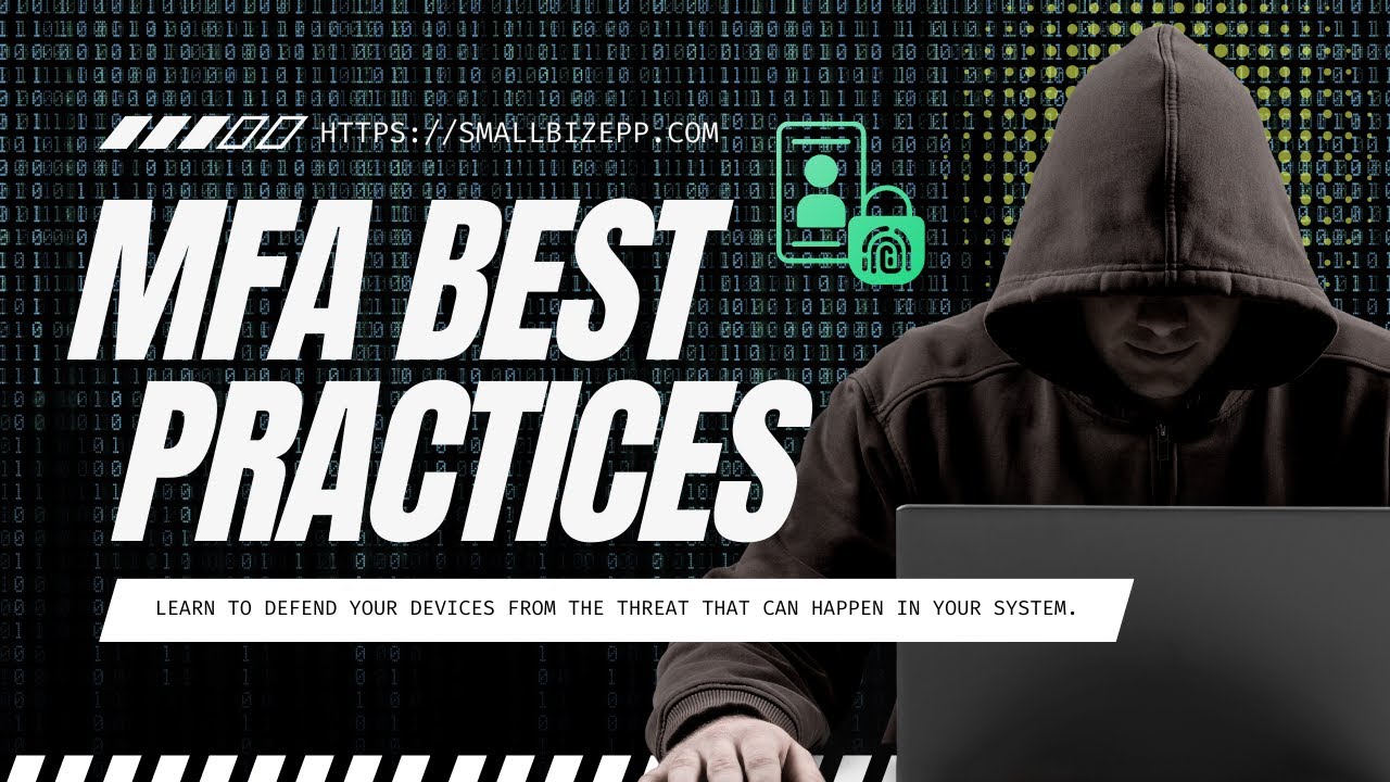 Unlocking MFA Best Practices: Key Strategies for Small Business ...