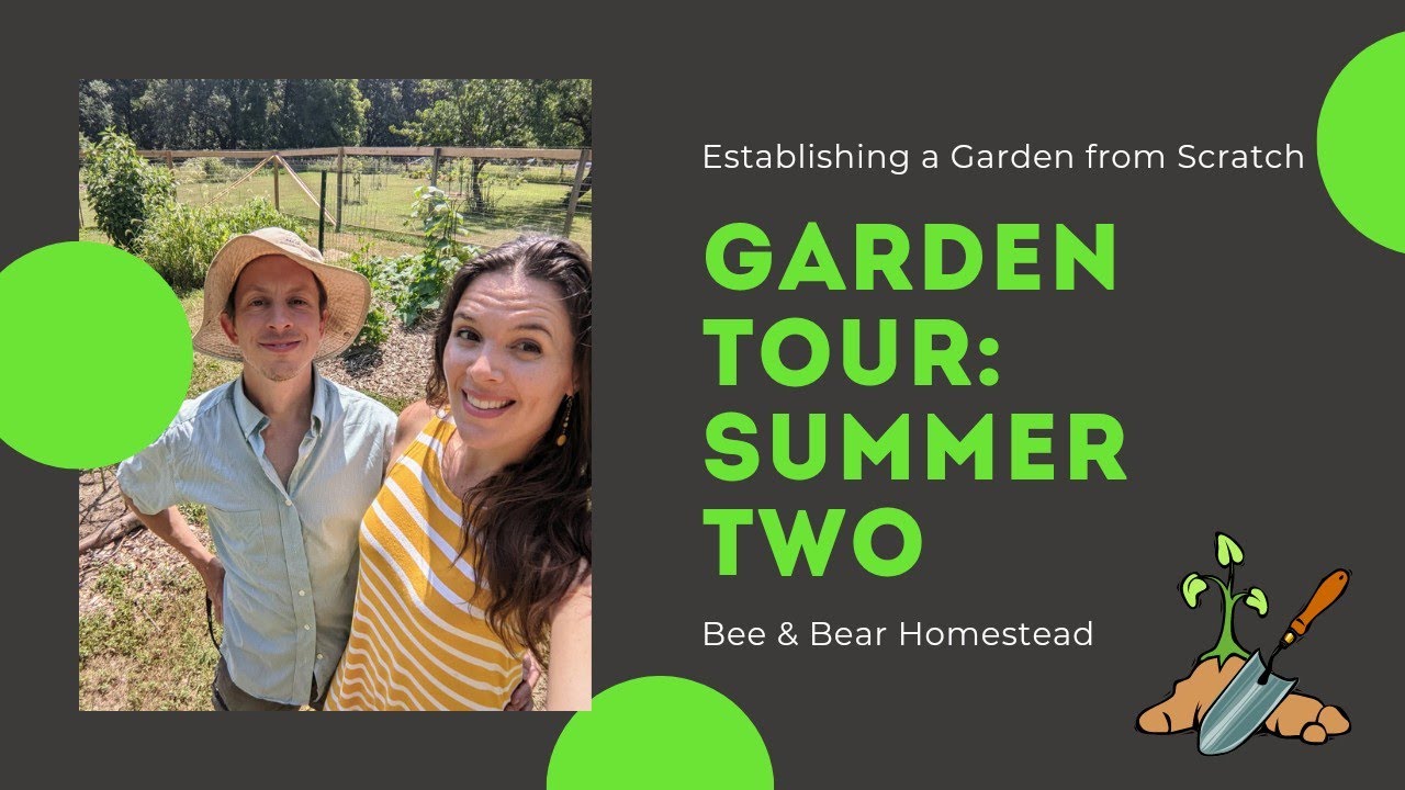 Garden Tour July 2022 | Homestead Progress | Grow Your Own - YouTube