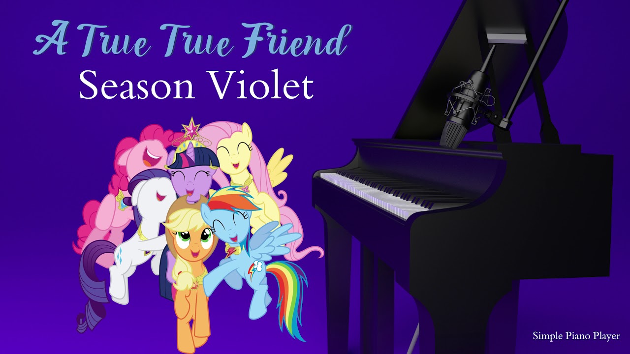 MLP: Friendship is Magic – "A True True Friend’" - Piano Version - YouTube