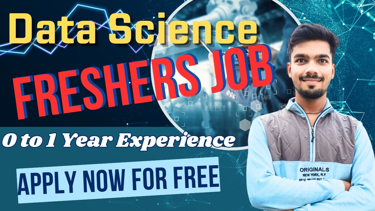 Data Science Freshers Job 2024 | Internships for College Students ...