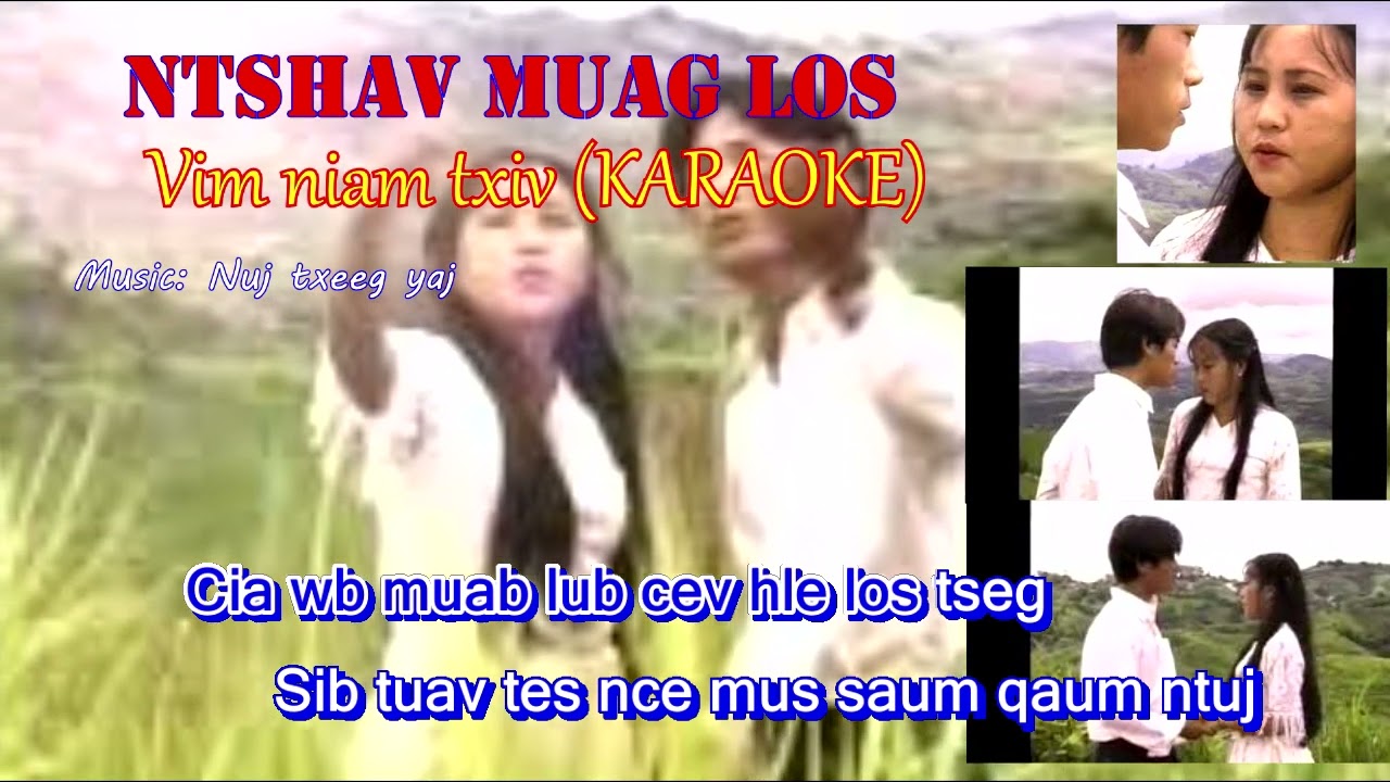 Kwm lis Ntshav muag los vim niam txiv karaoke - YouTube