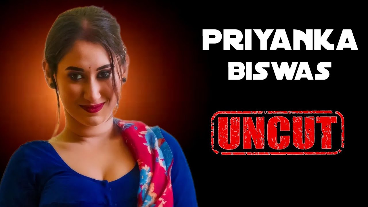 Priyanka Biswas Uncut Live Watch Alone Youtube