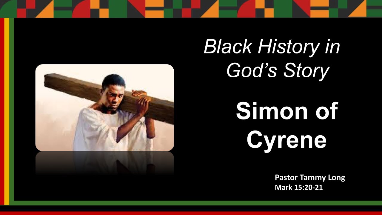 Black History in God's Story: Simon of Cyrene - YouTube