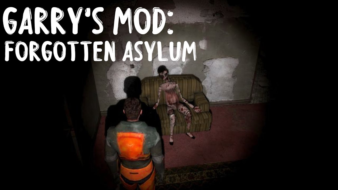 Gmod: Forgotten Asylum | Horror Adventure Map - YouTube
