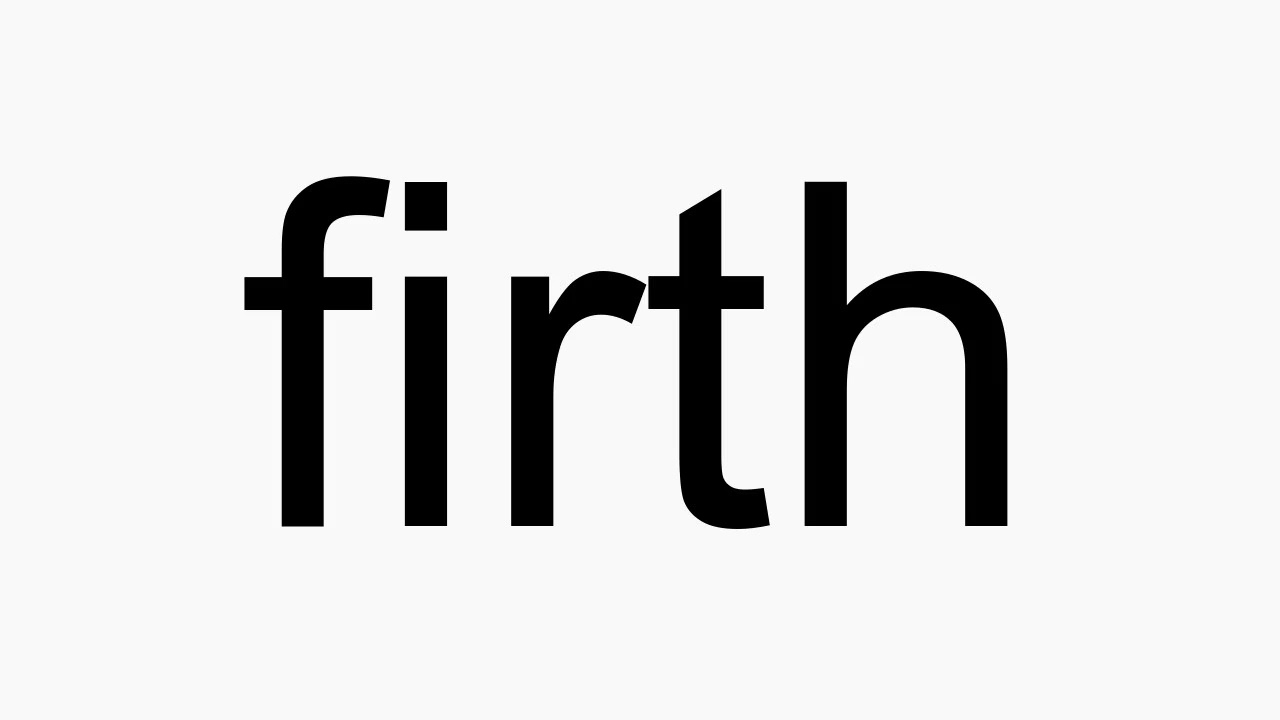 How to pronounce firth - YouTube
